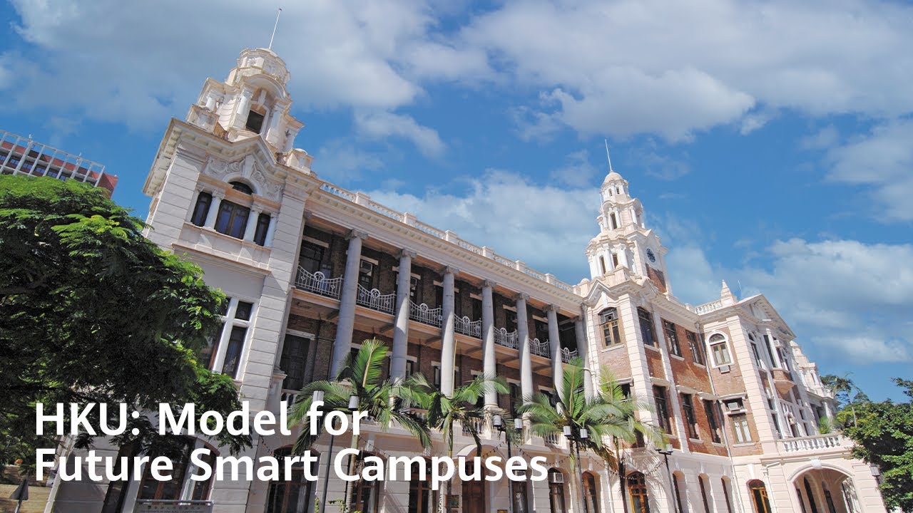 HKU: Model for Future Smart Campuses - PressMega